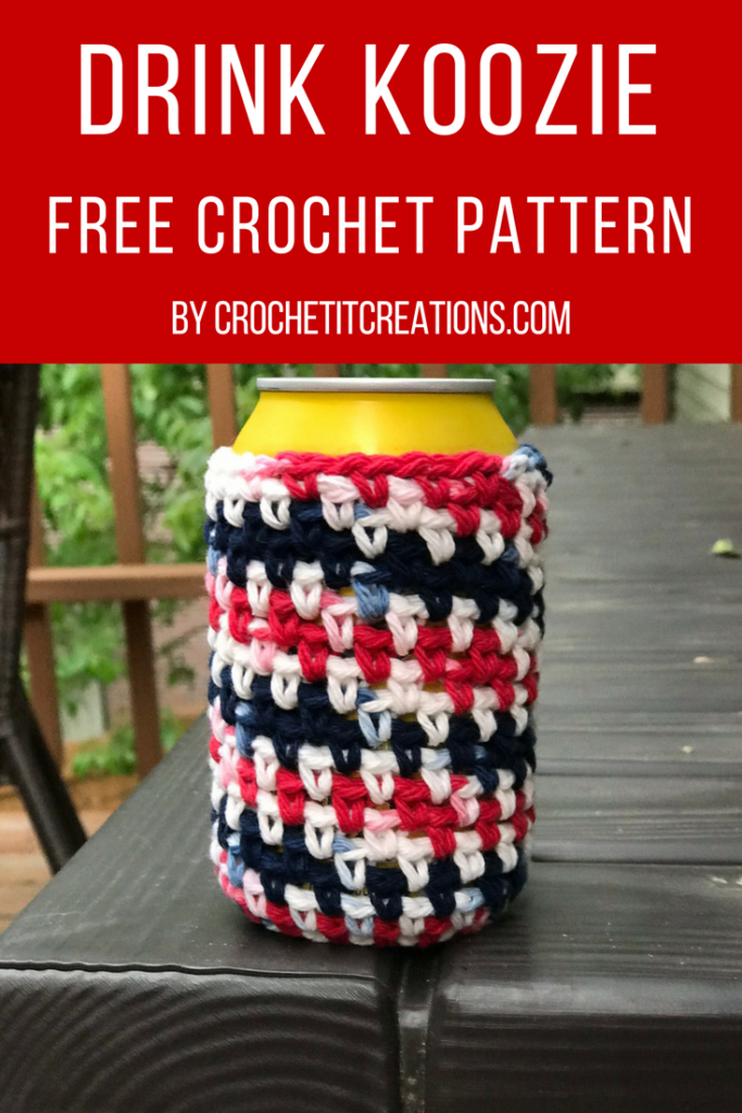 Drink Koozie Crochet Pattern - Crochet It Creations